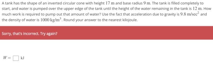 Solved A tank has the shape of an inverted circular cone | Chegg.com