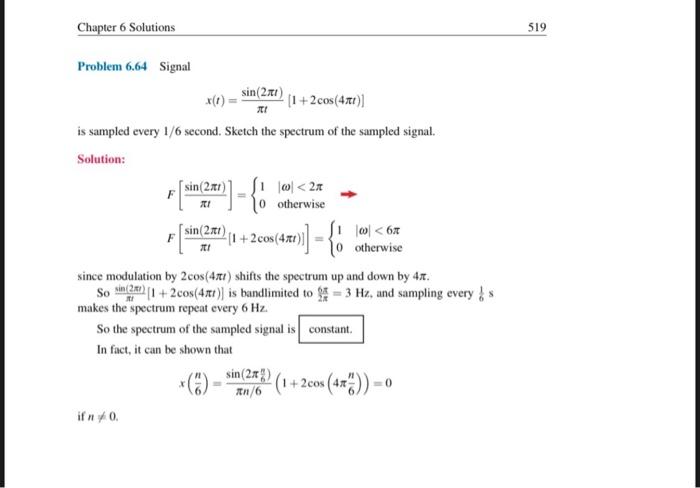 Solved Problem 6.64 Signal x(t)=πtsin(2πt)[1+2cos(4πt)] is | Chegg.com