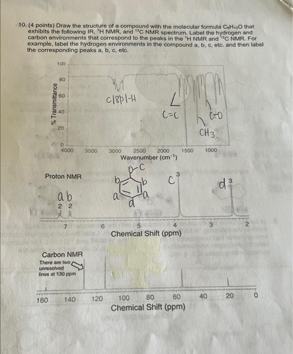 Solved 10. (4 points) Draw the structure of a compound with | Chegg.com
