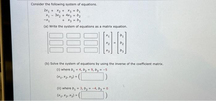 Solved Consider the following system of equations. | Chegg.com