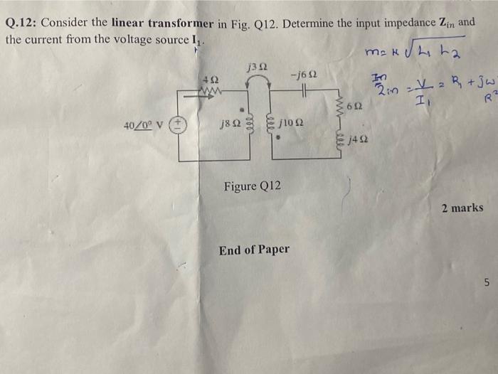 Solved Q.12: Consider the linear transformer in Fig. Q12. | Chegg.com