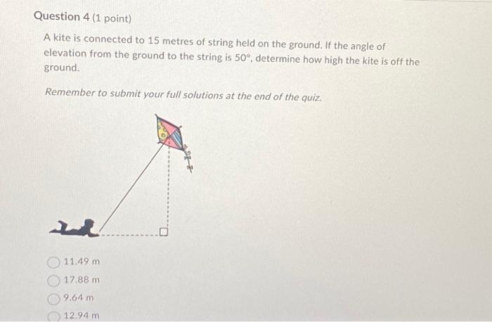 Solved how would I solve this: A kite is connected to 15 | Chegg.com