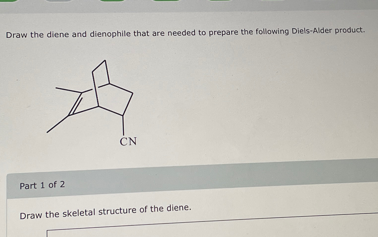 Draw the diene and dienophile that are needed to | Chegg.com