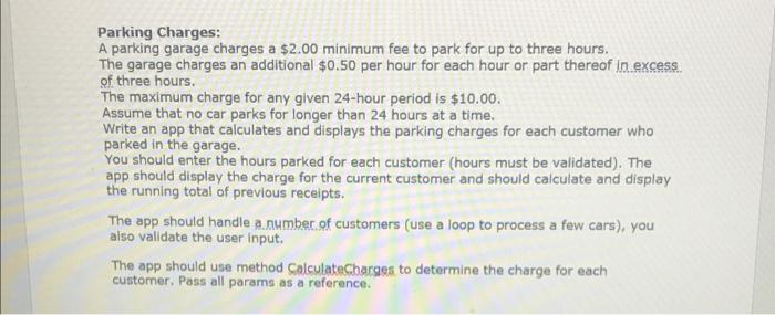 Solved Parking Charges: A parking garage charges a $2.00 | Chegg.com