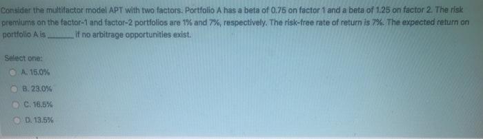 Solved Consider the multifactor model APT with two factors. | Chegg.com