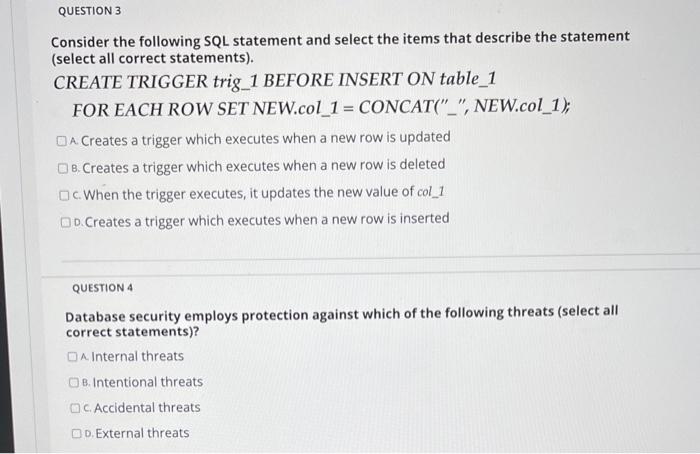 Solved QUESTION 3 Consider the following SQL statement and | Chegg.com
