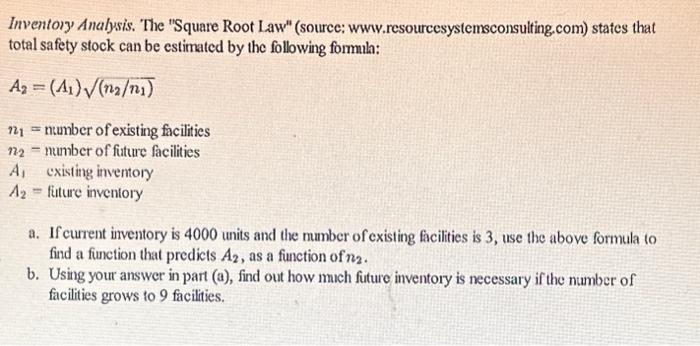 Solved Inventory Analysis. The "Square Root Law" (source: | Chegg.com