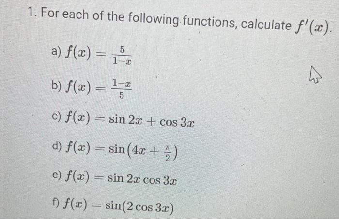 Solved 1. For each of the following functions, calculate | Chegg.com