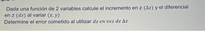 - Given a function of 2 variables, calculate the | Chegg.com