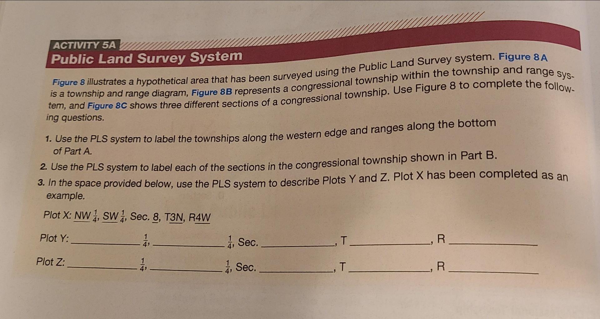 Solved 5 Public Land Survey System Describe the location of | Chegg.com