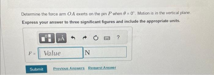 Solved The 0.4-kg pin P is constrained to move in the smooth | Chegg.com