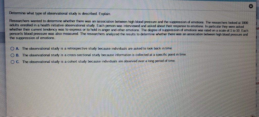 Solved Determine what type of observational study is | Chegg.com Solved Determine what type of observational study is | Chegg.com