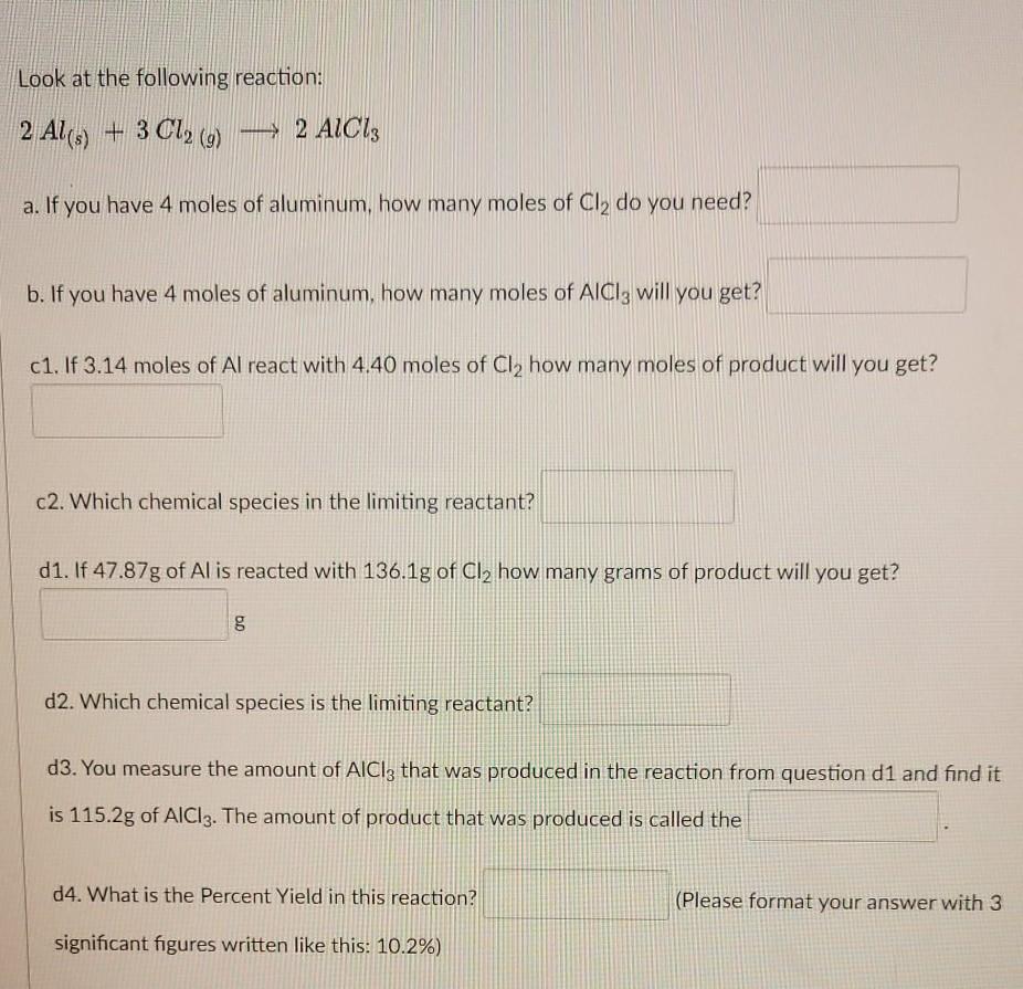 Solved Look at the following reaction: 2 Al(s) + 3Cl2 (9) 2 | Chegg.com