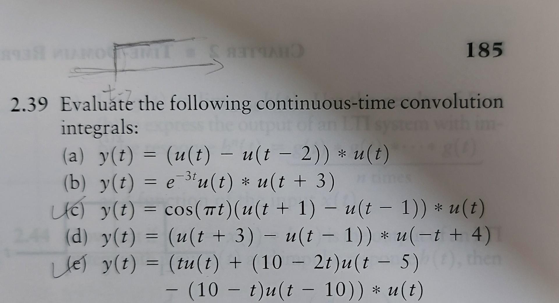 Solved 185 2.39 Evaluate the following continuous-time | Chegg.com
