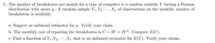 Solved 5. The number of breakdowns per month for a type of | Chegg.com