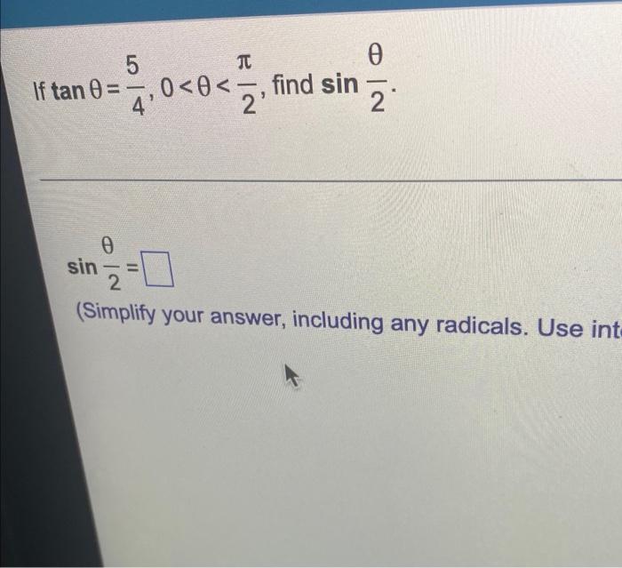 Solved T 5 If tan 0=0