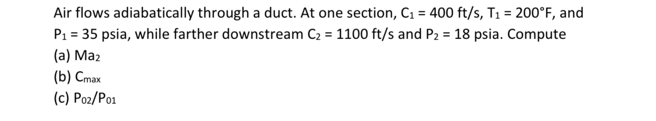 Solved Air flows adiabatically through a duct. At one | Chegg.com