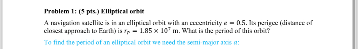 Solved Problem 1: (5 ﻿pts.) ﻿Elliptical orbitA navigation | Chegg.com