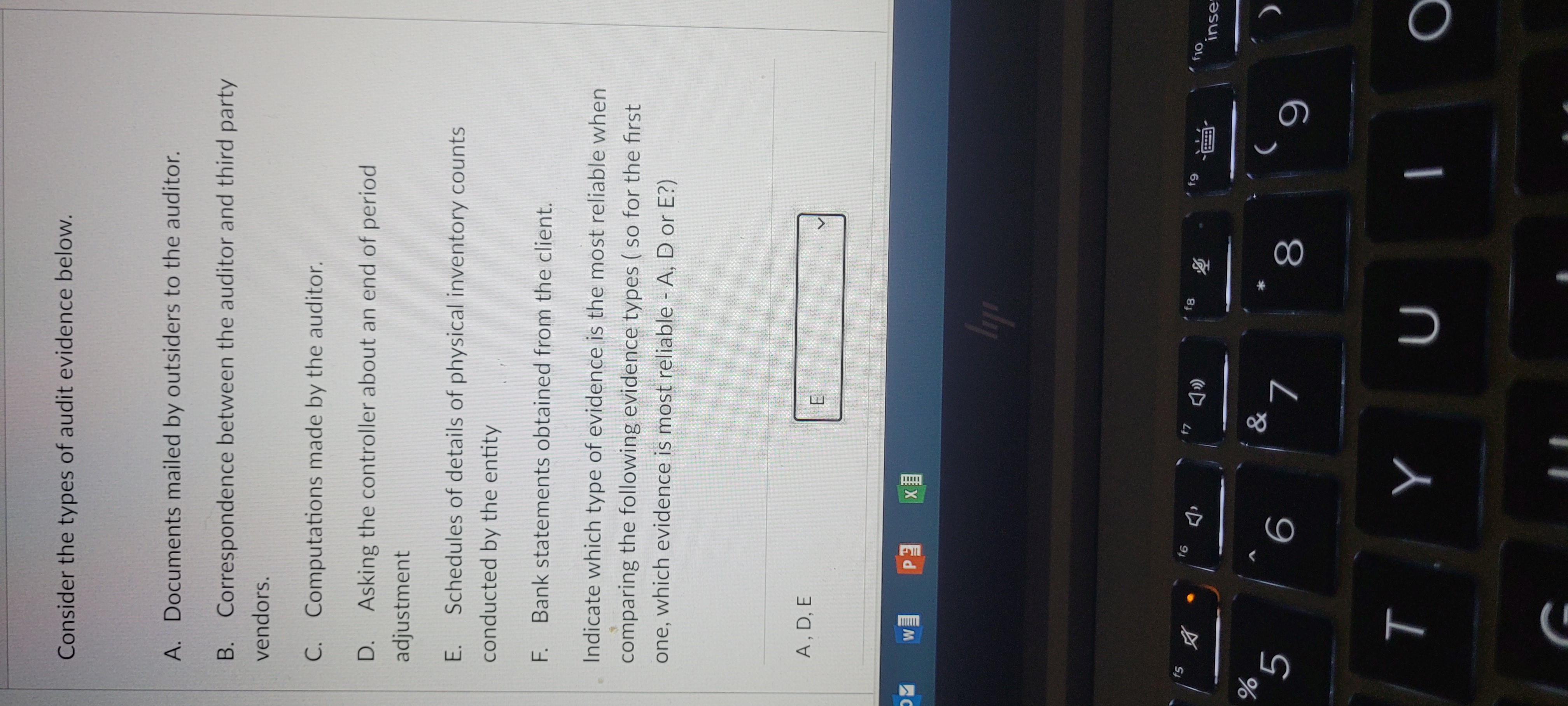 Solved Consider the types of audit evidence below.A. | Chegg.com