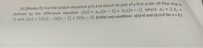 Solved Q3. (a) [Points-8] Consider a second order FIR filter | Chegg.com