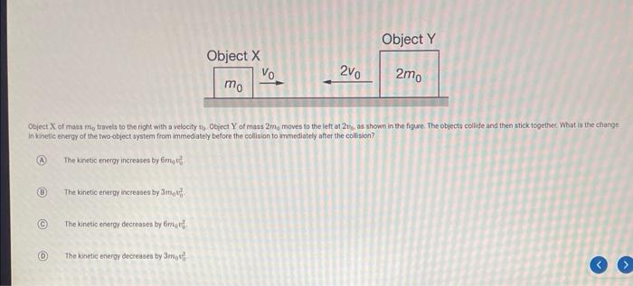 Solved in kinetie energy of the two-object system foom | Chegg.com