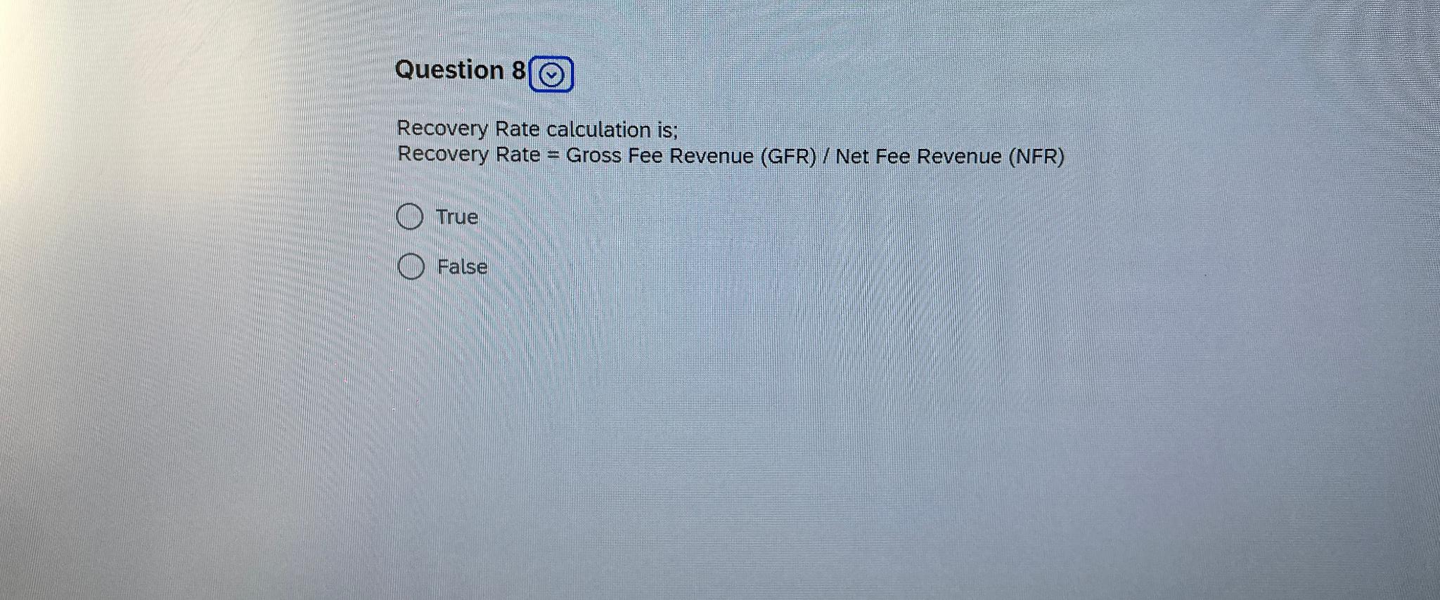 Question 8Recovery Rate calculation is;Recovery Rate | Chegg.com