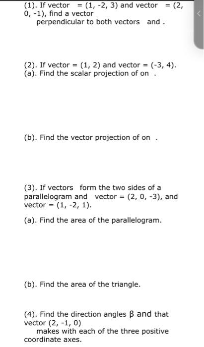 Solved (2, (1). If vector = (1, -2, 3) and vector 0, -1), | Chegg.com