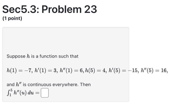 Solved Sec5.3: Problem 20 (1 point) Book Problem 59 The | Chegg.com