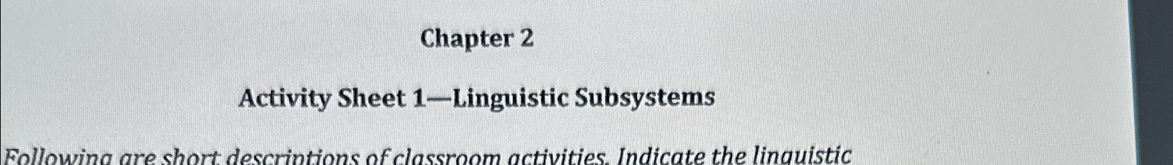 Solved Chapter 2Activity Sheet 1-Linguistic Subsystems | Chegg.com
