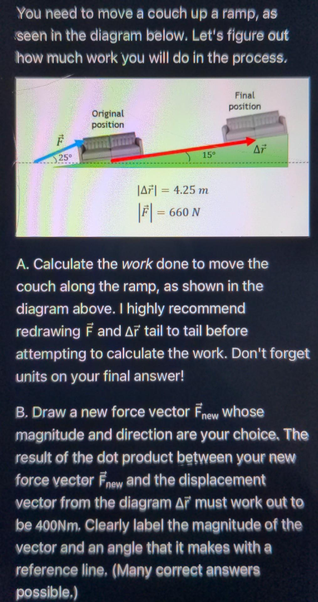 Solved You need to move a couch up a ramp, as seen in the | Chegg.com