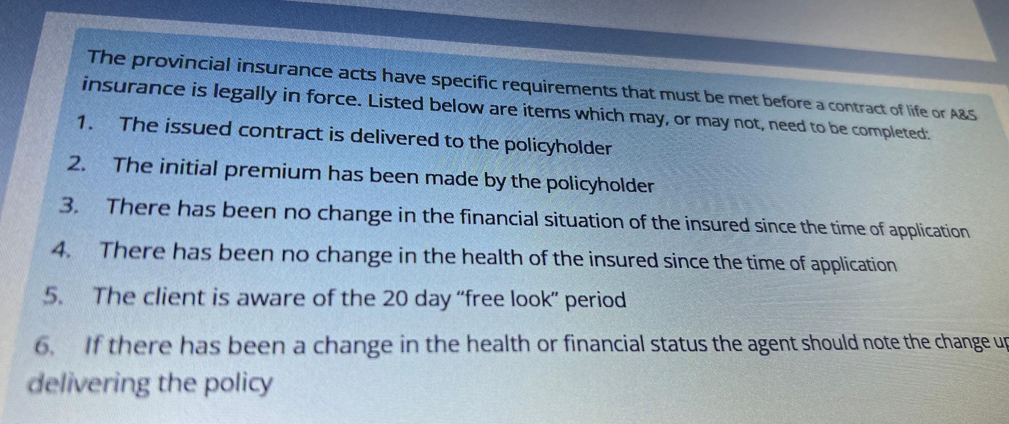 Solved The provincial insurance acts have specific | Chegg.com