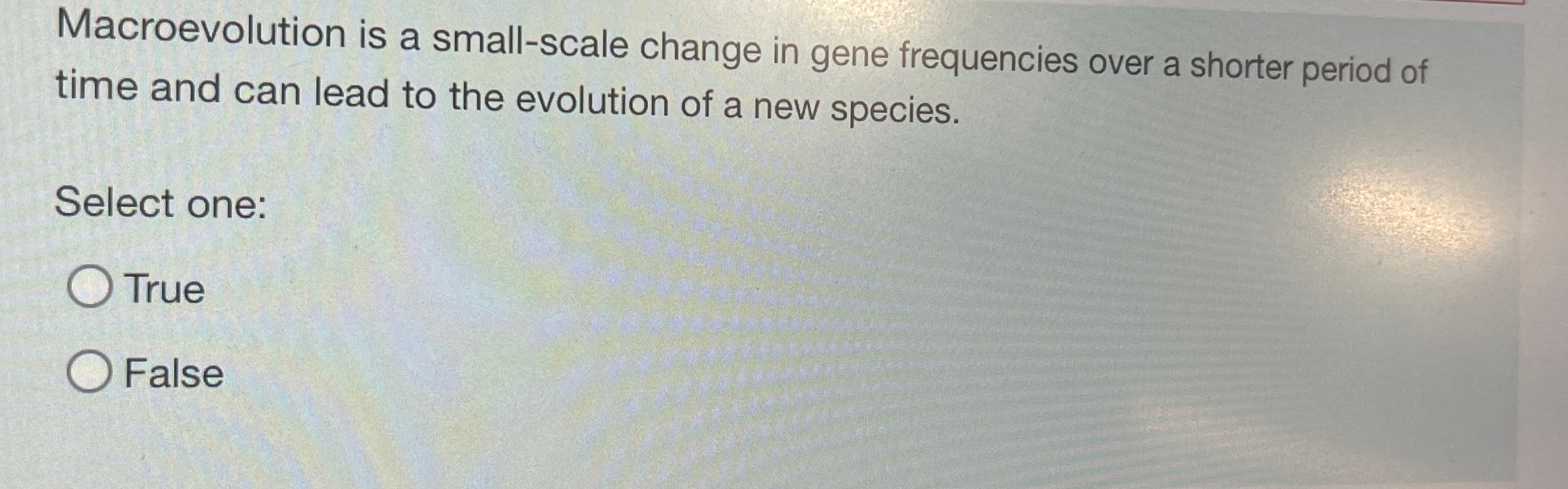 Solved Macroevolution is a small-scale change in gene | Chegg.com