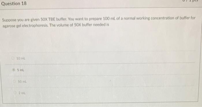 Solved Suppose you are given 50× TBE buffen. You want to | Chegg.com