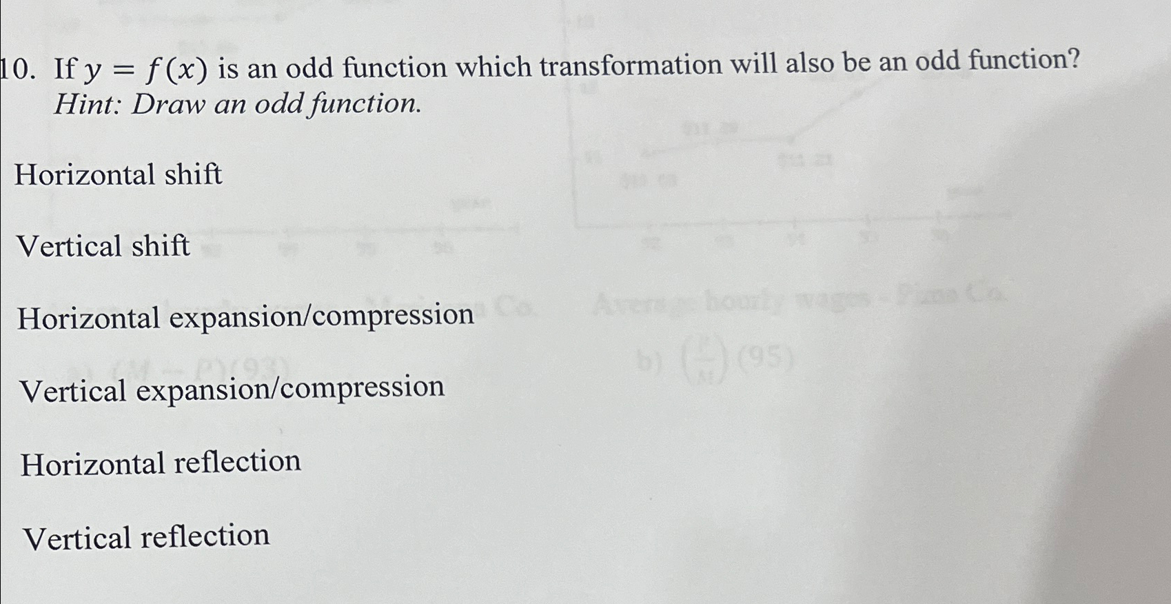 Solved If y=f(x) ﻿is an odd function which transformation | Chegg.com