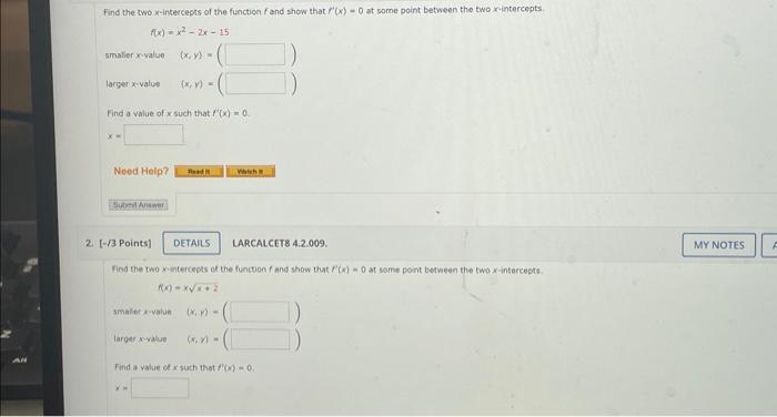 Solved Find the two x-intercepts of the function f and show | Chegg.com