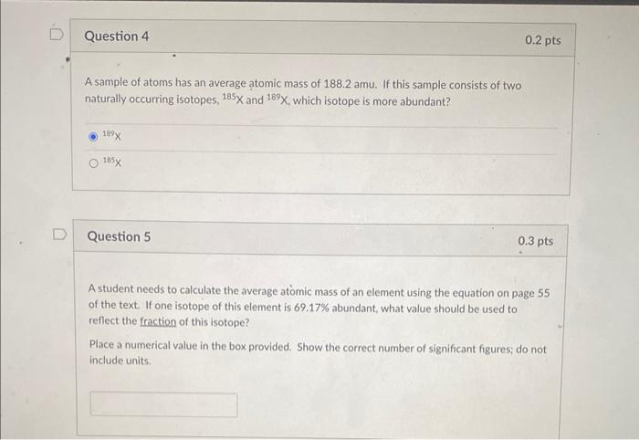 Solved A sample of atoms has an average atomic mass of | Chegg.com