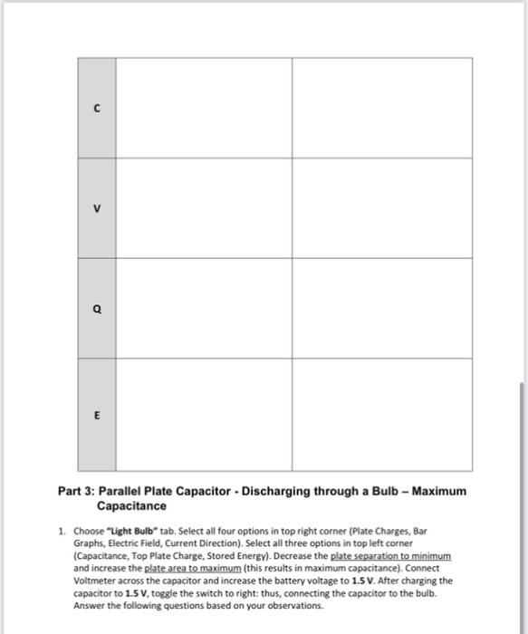 Solved Part 1: Parallel Plate Capacitor - Battery Connected | Chegg.com