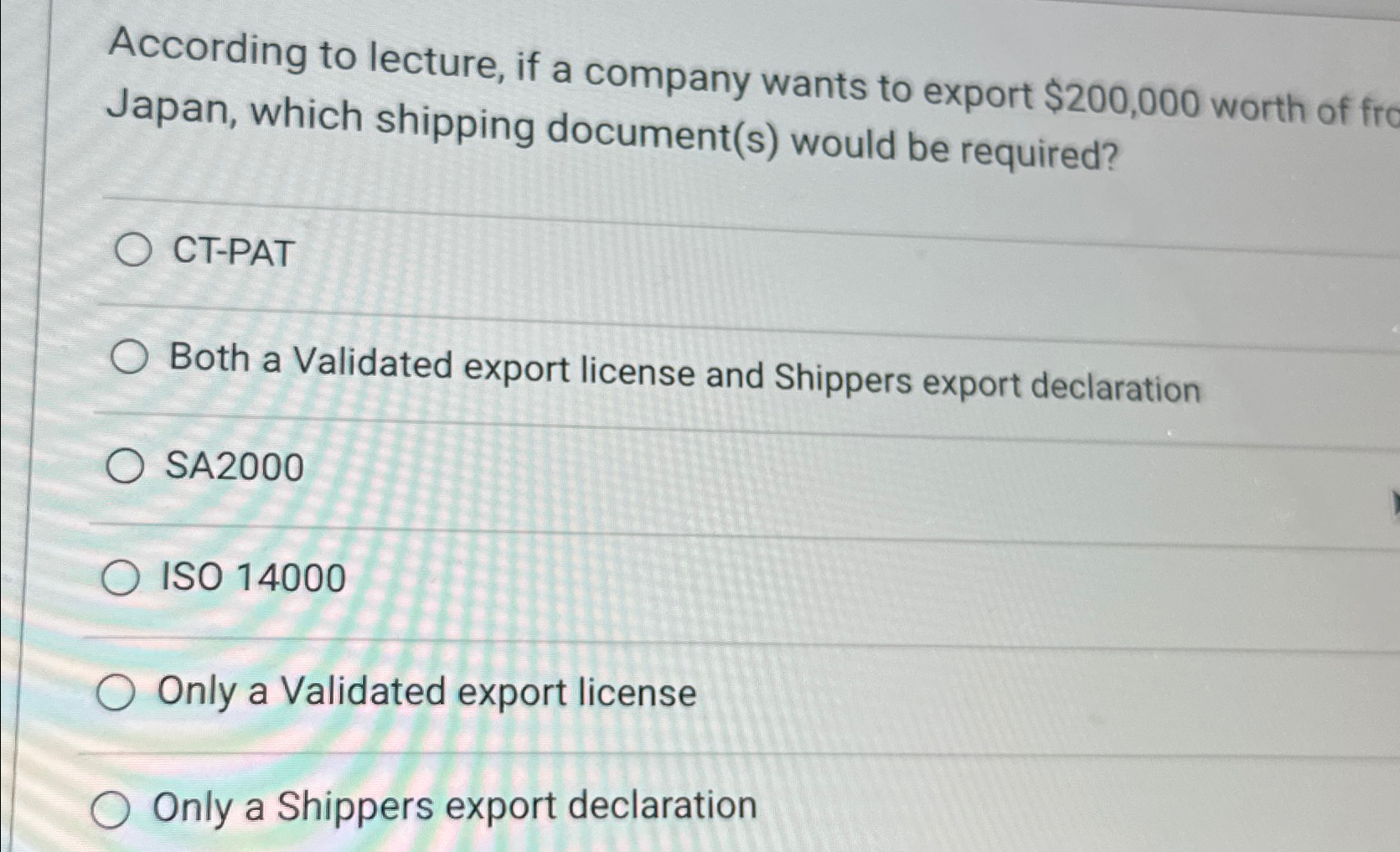 Solved According to lecture, if a company wants to export | Chegg.com