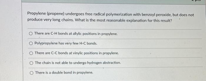 Solved Propylene (propene) undergoes free radical | Chegg.com