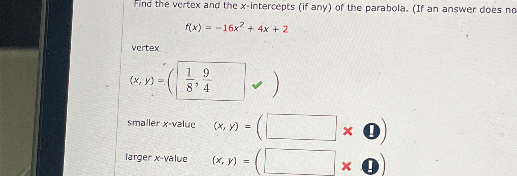 Solved Find the vertex and the x-intercepts (if any) ﻿of the | Chegg.com