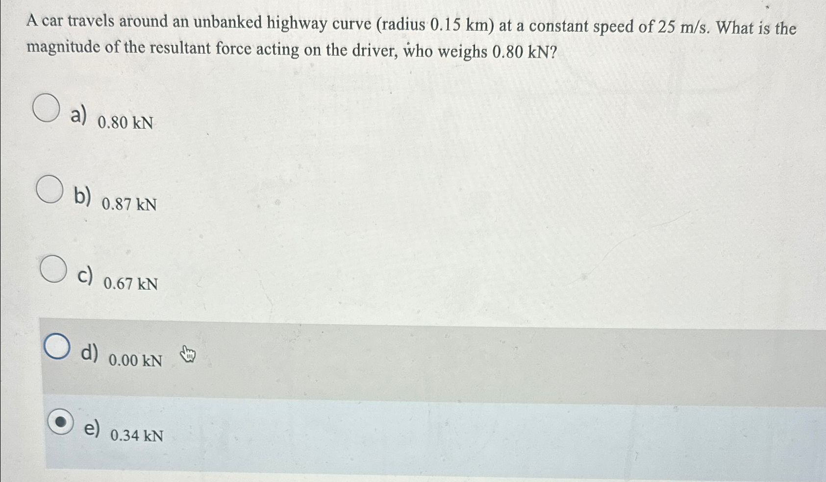 Solved A car travels around an unbanked highway curve | Chegg.com