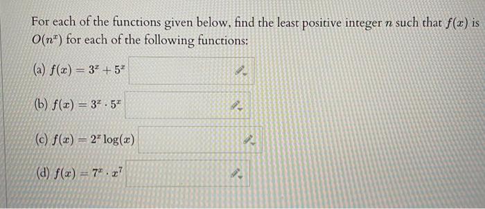Solved For each of the functions given below, find the least | Chegg.com