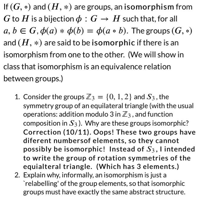 Solved (G,∘) and (H,∗) are groups, an isomorphism from to H | Chegg.com