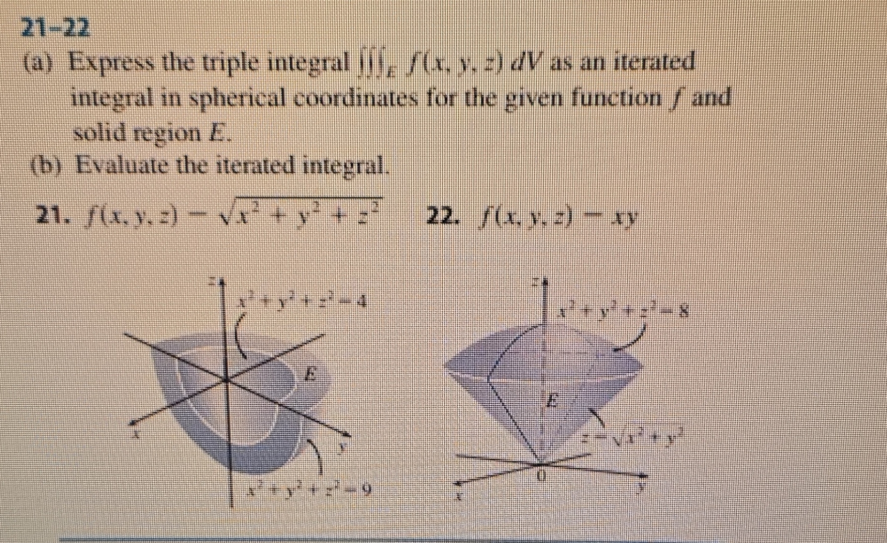 Solved 22(a) ﻿Express the triple integral ∬Ef(x,y,z)dV ﻿as | Chegg.com