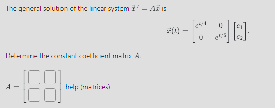 Solved The general solution of the linear system | Chegg.com