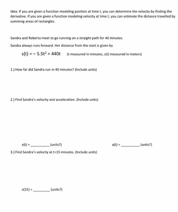 Solved Idea: If you are given a function modeling position | Chegg.com