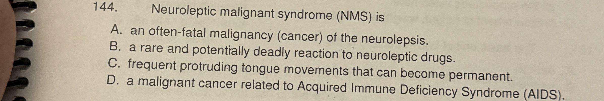 Solved Neuroleptic malignant syndrome (NMS) ﻿isA. ﻿an | Chegg.com