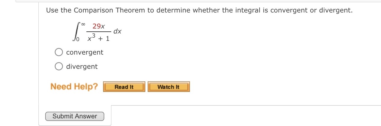 Use the Comparison Theorem to determine whether the | Chegg.com