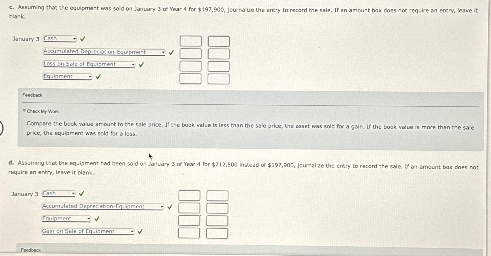 c. ﻿Assuming that the equipment was sold on January 3 | Chegg.com