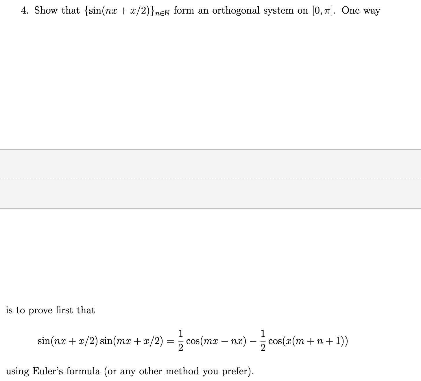 Solved Show that {sin(nx+x2)}ninN ﻿form an orthogonal system | Chegg.com